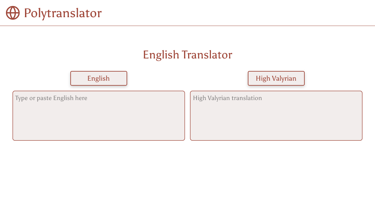 高瓦雷利亚语翻译器 | Polytranslator